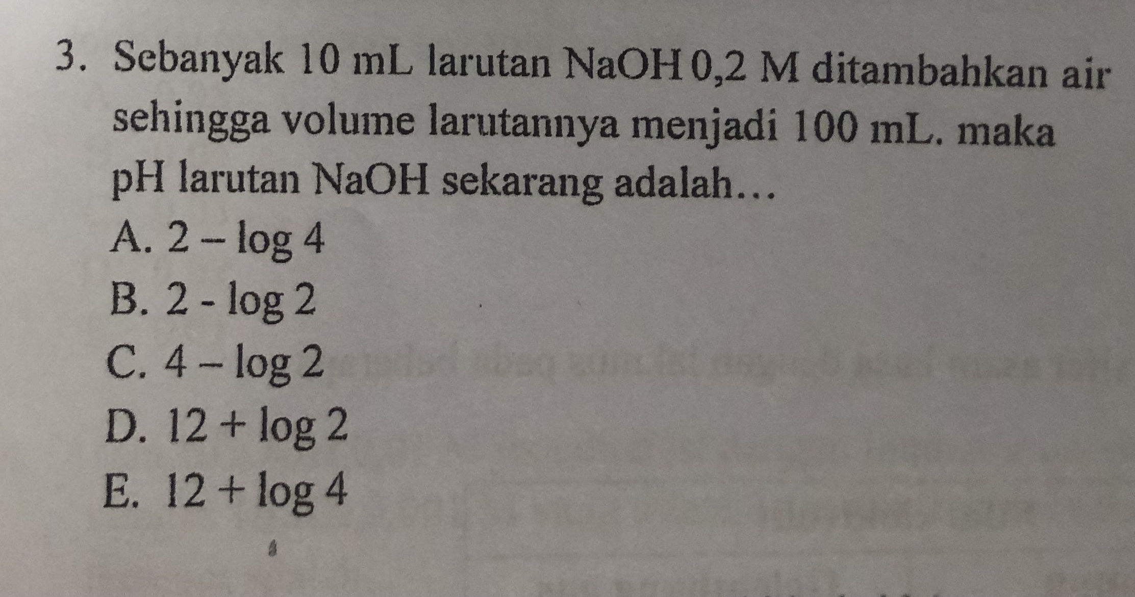 3 Sebanyak 10 mL larutan NaOH 02 M | StudyX