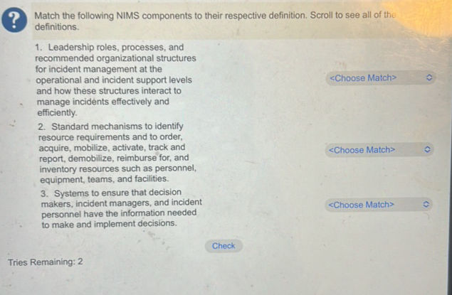 Match the following NIMS components to their | StudyX