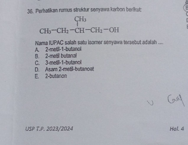 36 Perhatikan rumus struktur senyawa karbon | StudyX