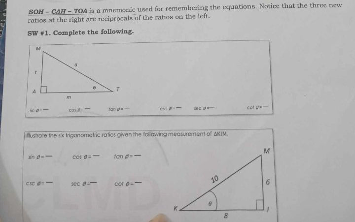 SOH - CAH - TOA is a mnemonic used for | StudyX
