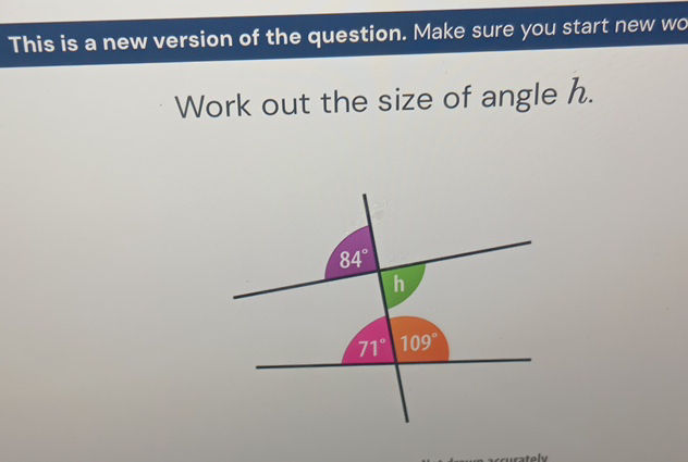 Work out the size of angle h 84 h 71 109 | StudyX