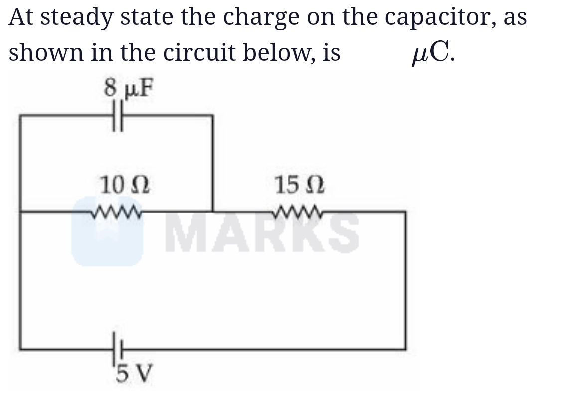 At steady state the charge on the capacitor