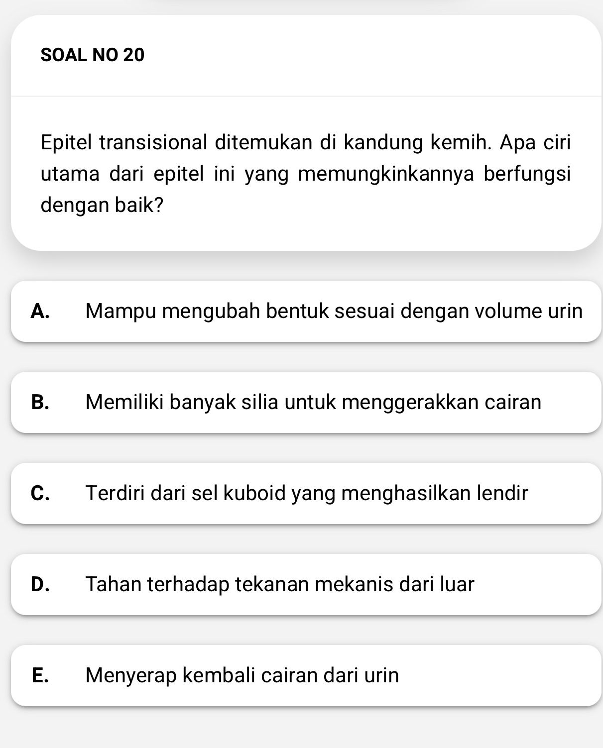 SOAL NO 20 Epitel transisional ditemukan di | StudyX