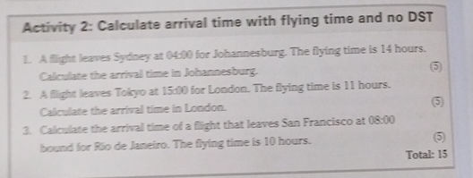 Activity 2 Calculate arrival time with | StudyX