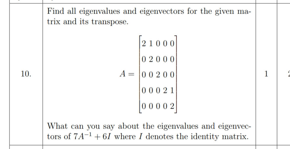 Find all eigenvalues and eigenvectors for | StudyX