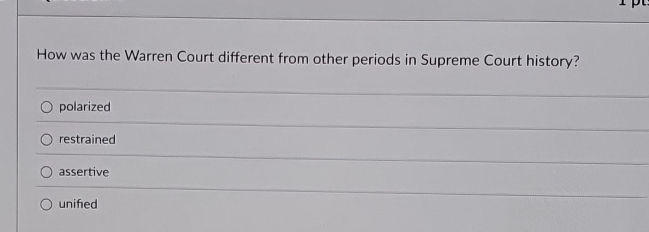 How was the Warren Court different from | StudyX