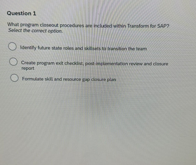 Question 1 What program closeout procedures | StudyX