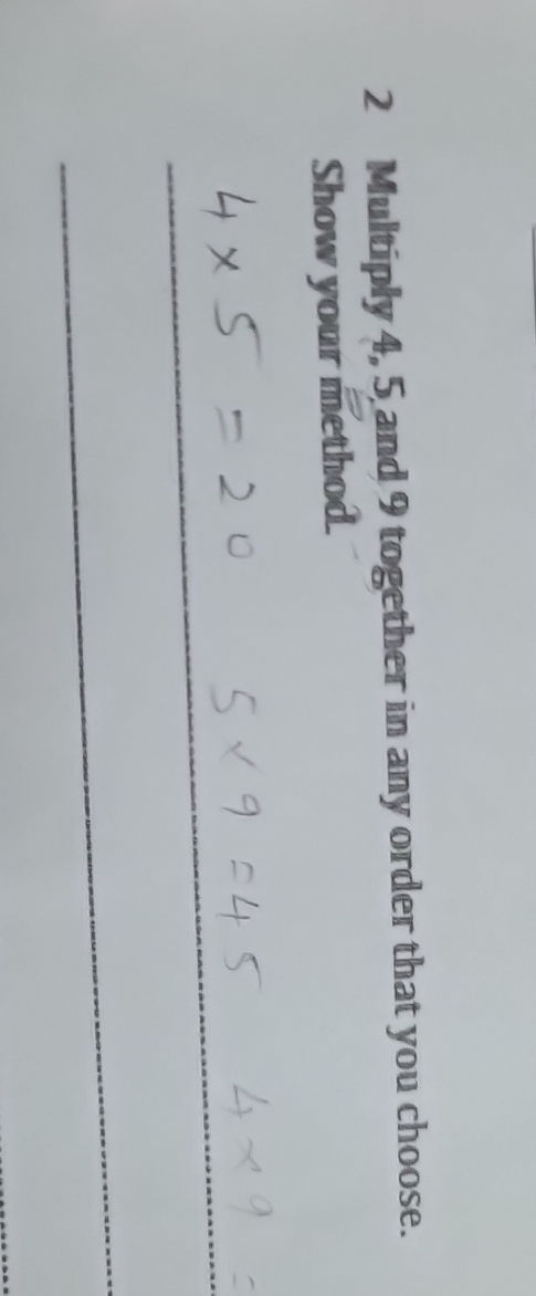 2 Multiply 4, 5, and 9 together in any order | StudyX