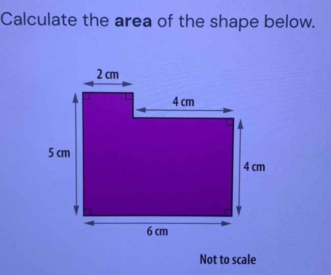 Calculate the area of the shape below. 2 cm | StudyX