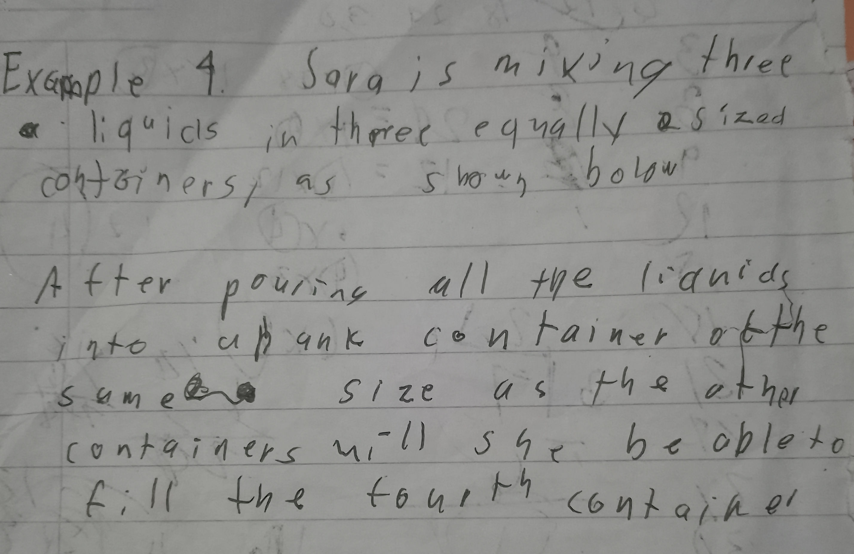 Example 4 Sara is mixing three liquids in