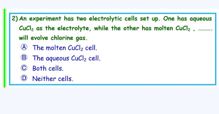 2) An experiment has two electrolytic cells | StudyX