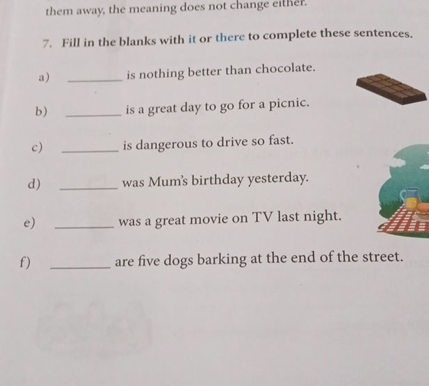 7. Fill in the blanks with it or there to | StudyX