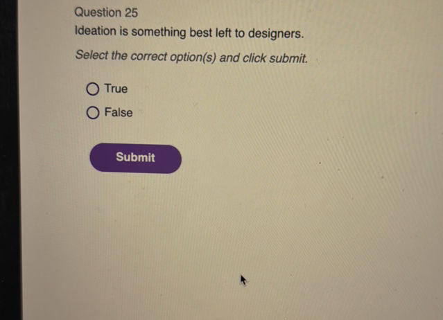 Question 25 Ideation is something best left | StudyX