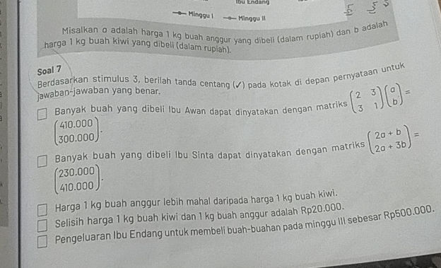 Soal 7 Berdasarkan stimulus 3 berilah tanda | StudyX