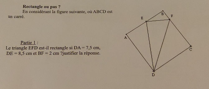 Rectangle ou pas ? En considérant la figure | StudyX