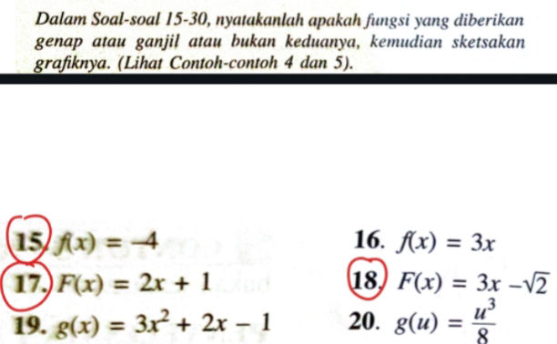 Dalam Soal-soal 15-30 nyatakanlah apakah | StudyX
