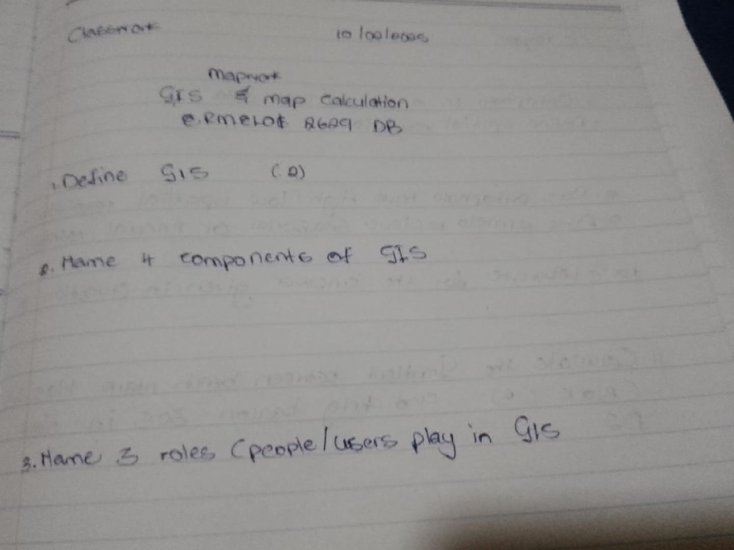 1 Define GIS (2) 2 Name 4 components of GIS | StudyX