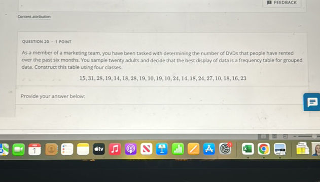 QUESTION 20 - 1 POINT As a member of a | StudyX