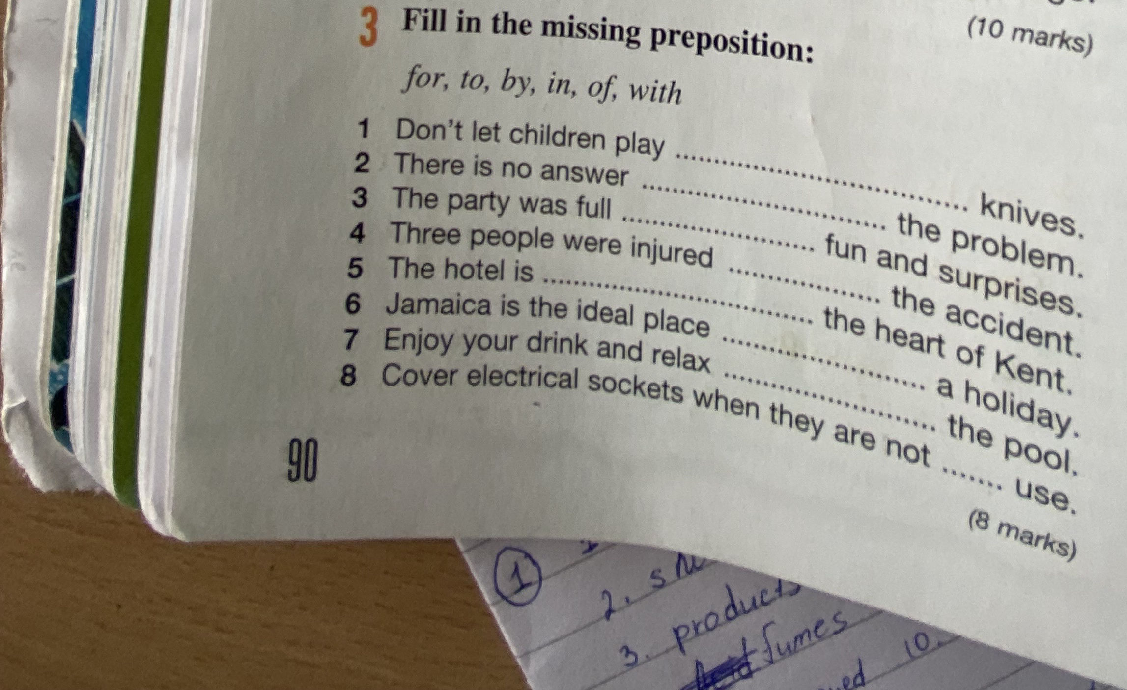 3 Fill in the missing preposition: for, to, | StudyX