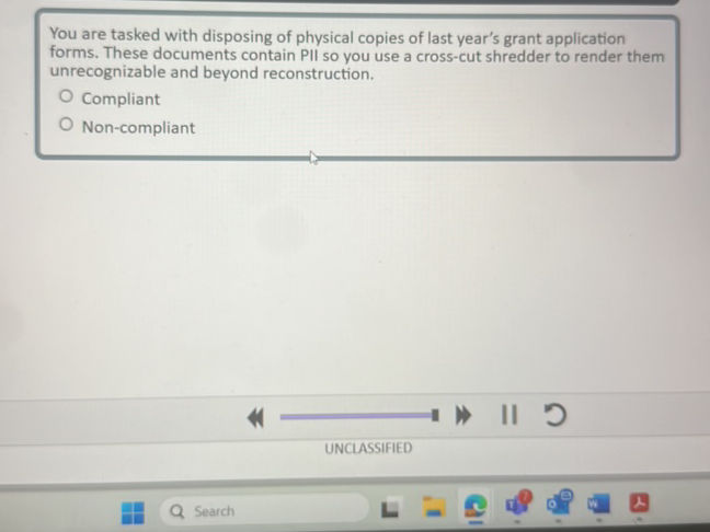 You are tasked with disposing of physical | StudyX