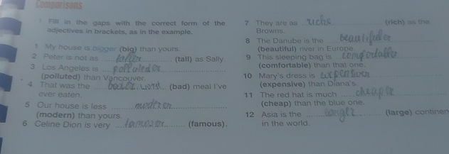 Fill in the gaps with the correct form of | StudyX