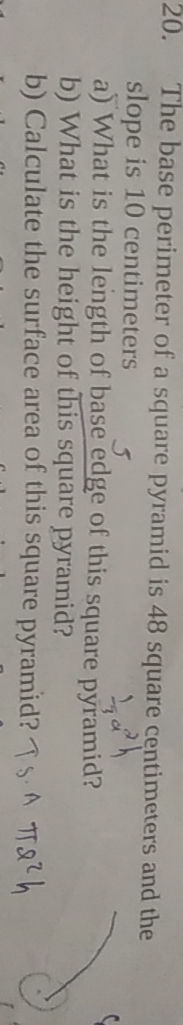 20. The base perimeter of a square pyramid | StudyX