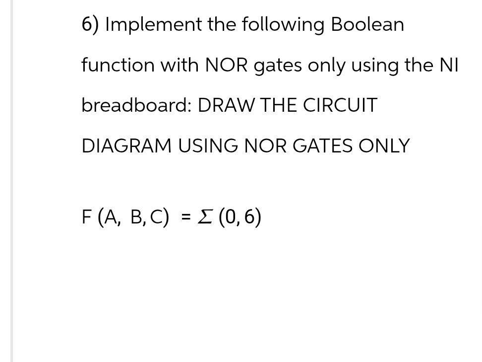 6) Implement the following Boolean function | StudyX