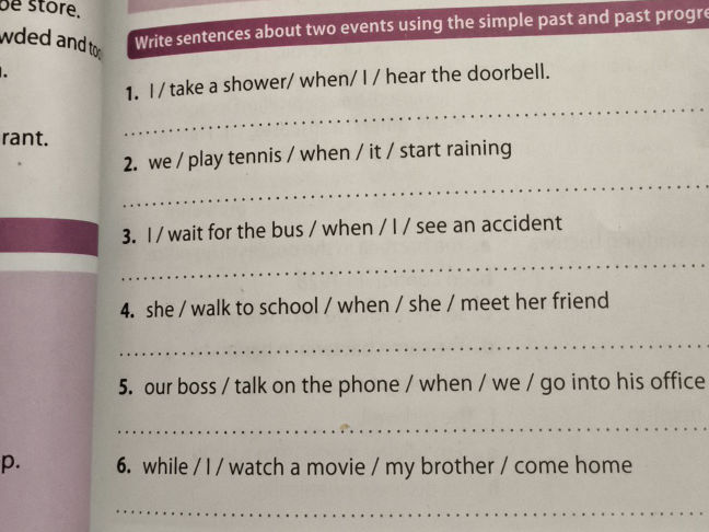 Write sentences about two events using the | StudyX