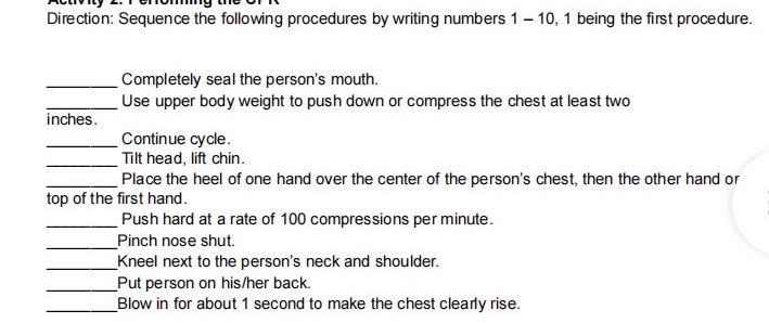Direction: Sequence the following procedures | StudyX