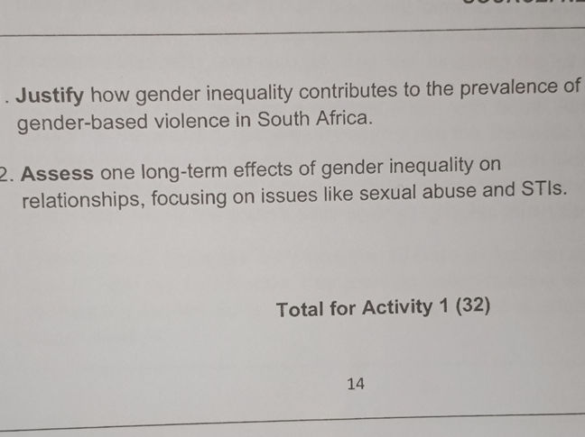 Justify how gender inequality contributes to | StudyX