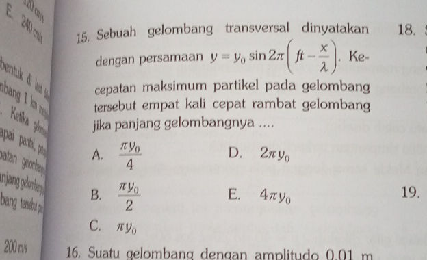 15. Sebuah gelombang transversal dinyatakan | StudyX