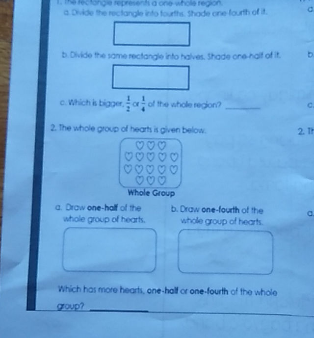 1 The rectangle represents a one whole | StudyX