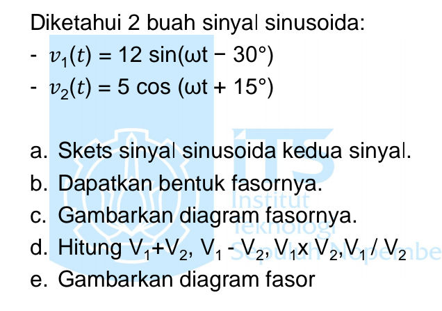 Diketahui 2 buah sinyal sinusoida: - | StudyX