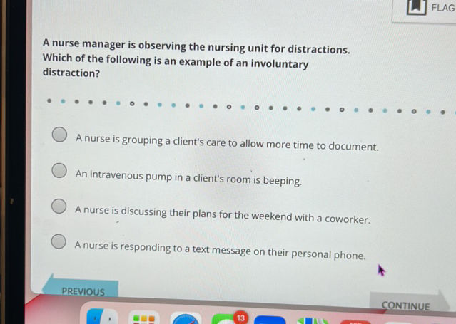A nurse manager is observing the nursing