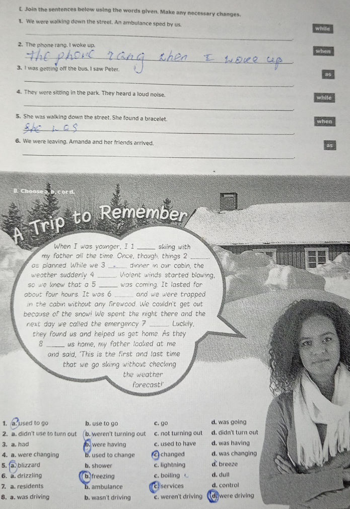 L Join the sentences below using the words | StudyX