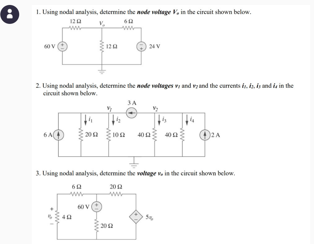 1 Using nodal analysis determine the node | StudyX