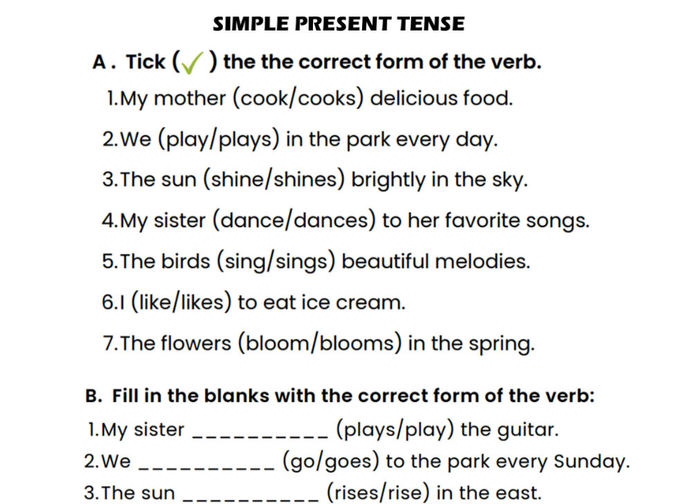 SIMPLE PRESENT TENSE A. Tick ( ) the the | StudyX