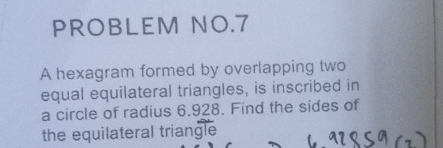 PROBLEM NO7 A hexagram formed by overlapping | StudyX