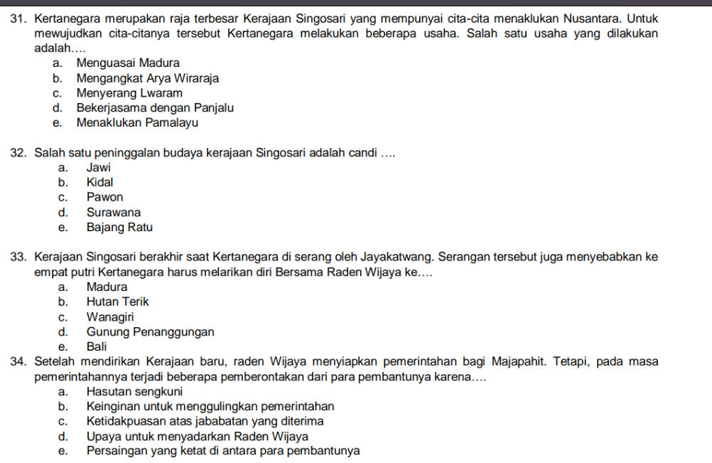 31 Kertanegara merupakan raja terbesar | StudyX