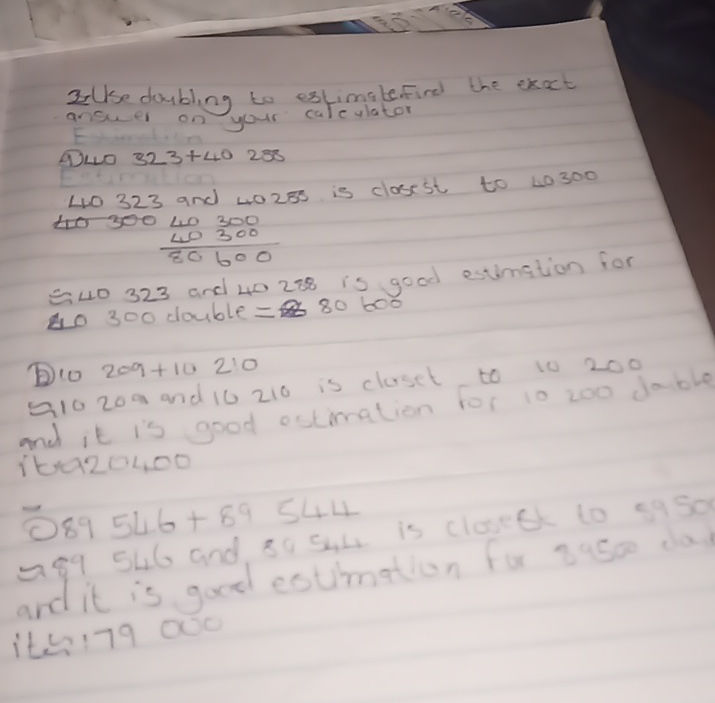 2Use doubling to estimate/find the exact | StudyX