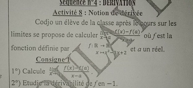 Sequence n4 DERIVATION Activit 8 Notion de | StudyX