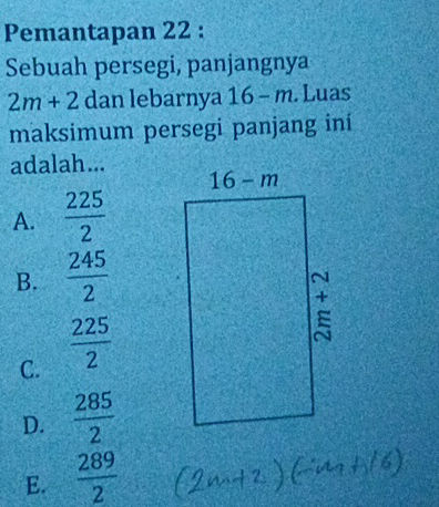 Pemantapan 22 Sebuah persegi panjangnya 2m + | StudyX