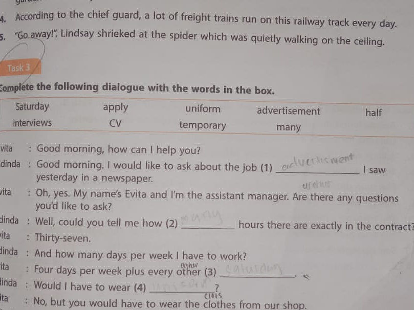 Complete the following dialogue with the | StudyX