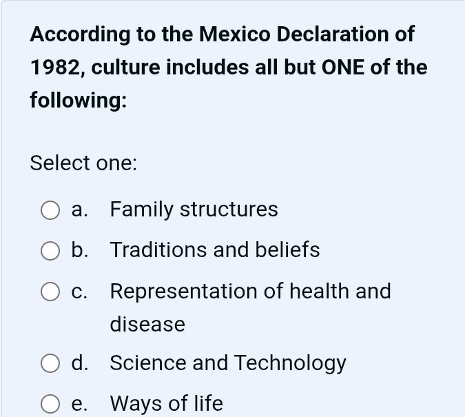 According to the Mexico Declaration of 1982, | StudyX