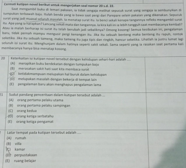 Cermati kutipan novel berikut untuk | StudyX