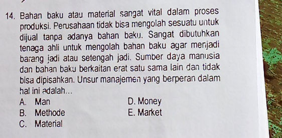 14 Bahan baku atau material sangat vital | StudyX