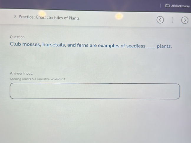 Question: Club mosses, horsetails, and ferns | StudyX