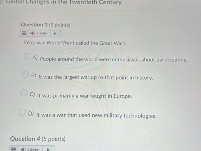 Question 3 (5 points) Why was World War I | StudyX