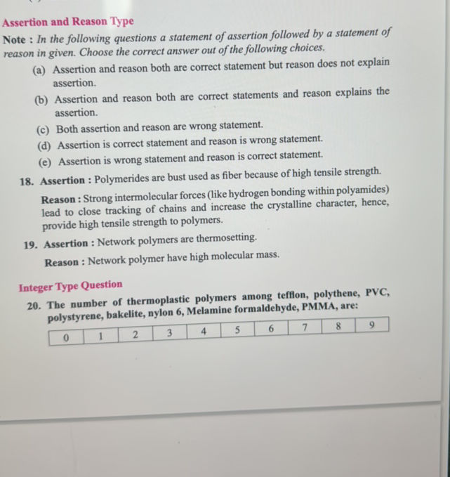 18 Assertion Polymerides are bust used as | StudyX