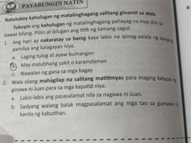 1. Ang hari ay nakaratay sa banig kaya labis | StudyX